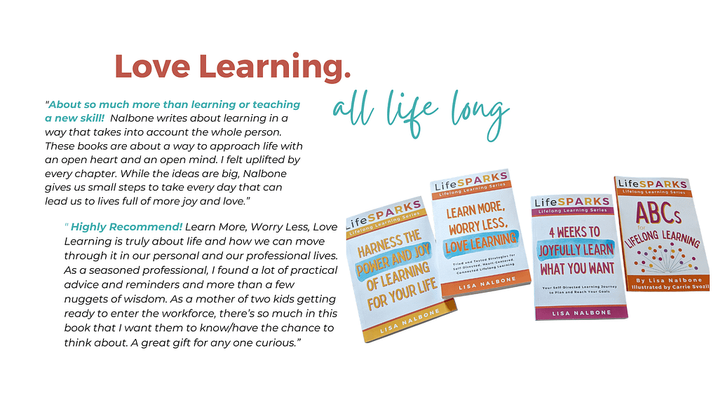 LISA NALBONE – Self-Directed, Heart-Centered, Connected Lifelong Learning